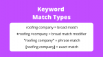 Complete Guide to Google Ads Keyword Match Types 2020 Edition